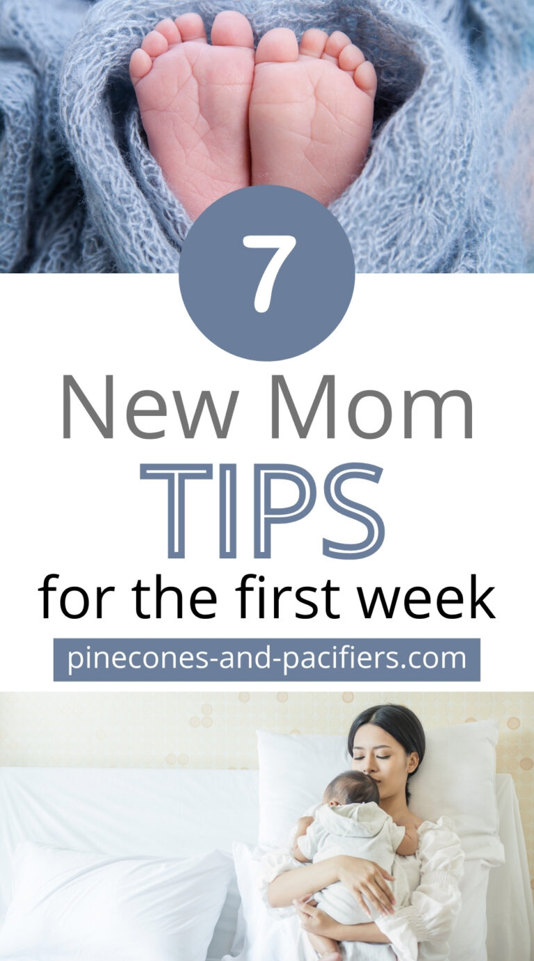 How To Survive The First Week with a Newborn - Pinecones & Pacifiers