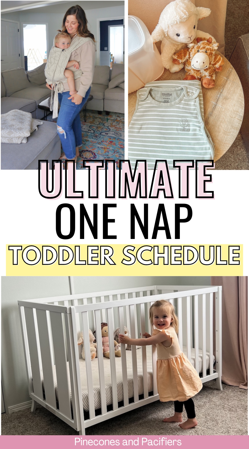 Ultimate One Nap Schedule for Toddlers - Pinecones & Pacifiers