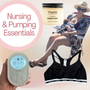 Nursing and Pumping Essentials - Pinecones & Pacifiers